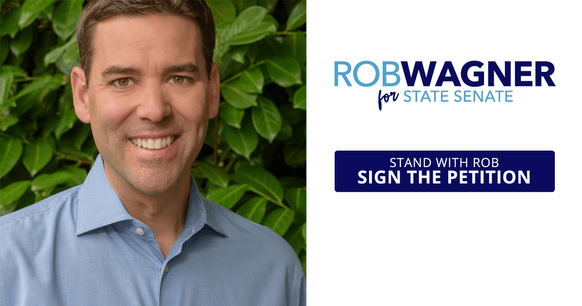 Rob Wagner for State Senate